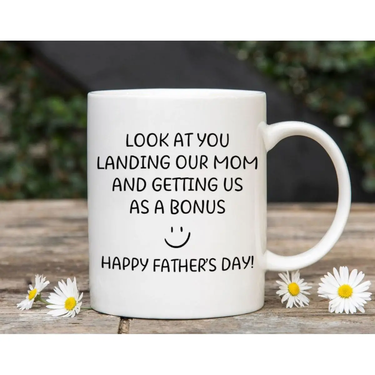 Look At You Landing Our Mom And Getting Us As A Bonus – Stepdad Mug ...