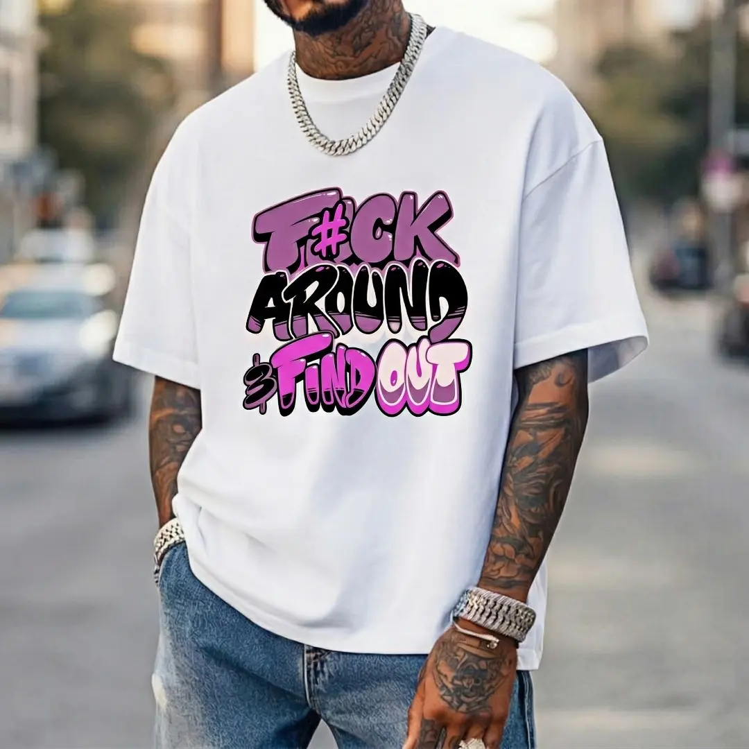 Women's F*ck Around and Find Out Graphic T-Shirt, Crew Neck ...